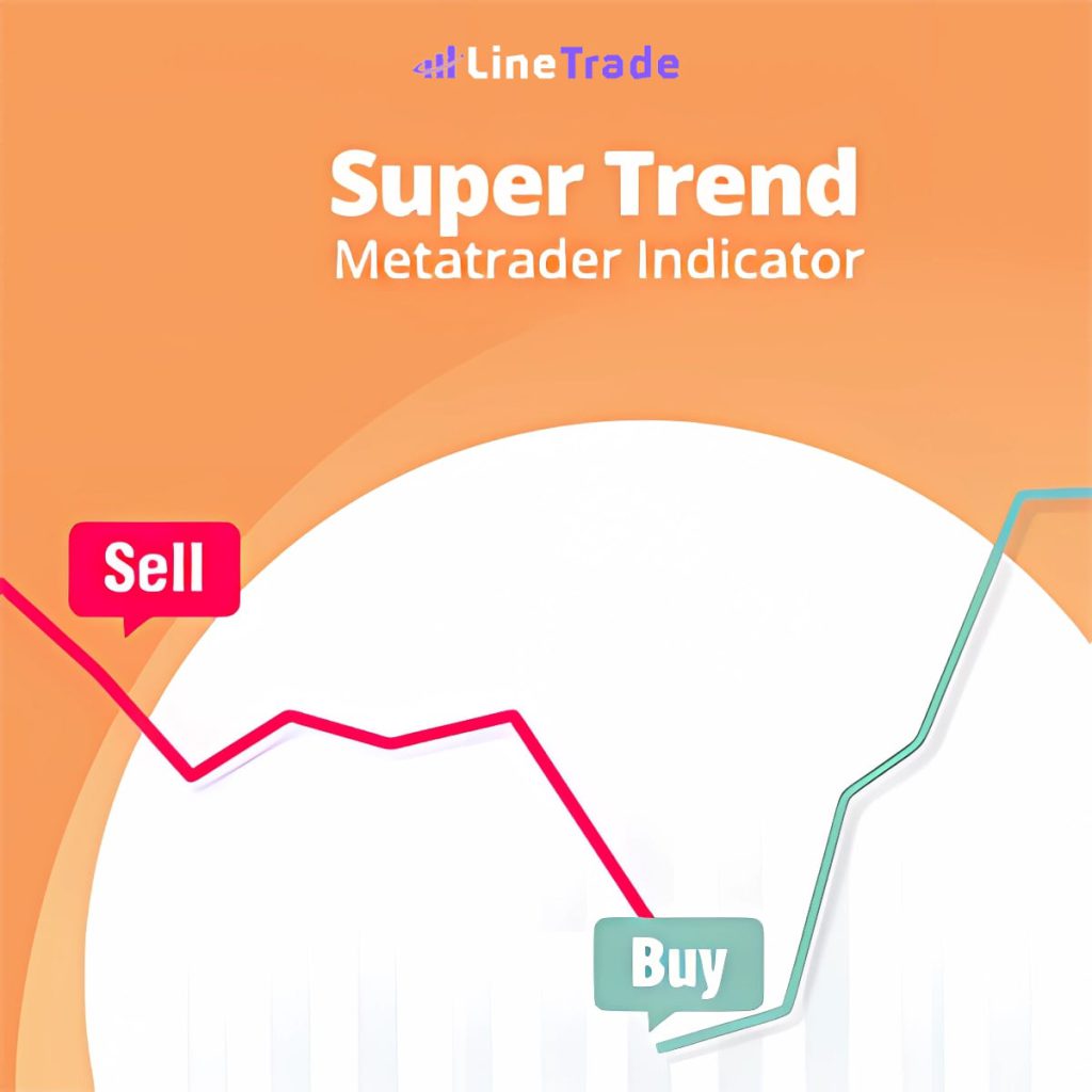 دانلود اندیکاتور Super Trend 3.0 Metatrader Indicator (MT4/MT5) - لاین ترید